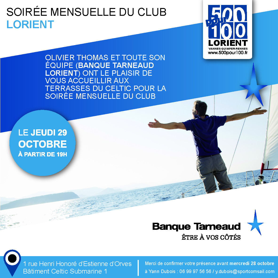 SOIREE MENSUELLE CLUB 500pour100 - LORIENT / BANQUE TARNEAUD - 500pour100